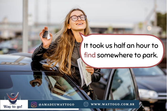 find | found | found – Way to go!